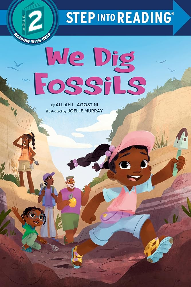 PRE-ORDER: We Dig Fossils (Step into Reading) – Kindred Stories