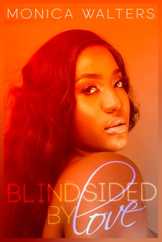 Blindsided by Love (The Henderson Family Saga) – Kindred Stories