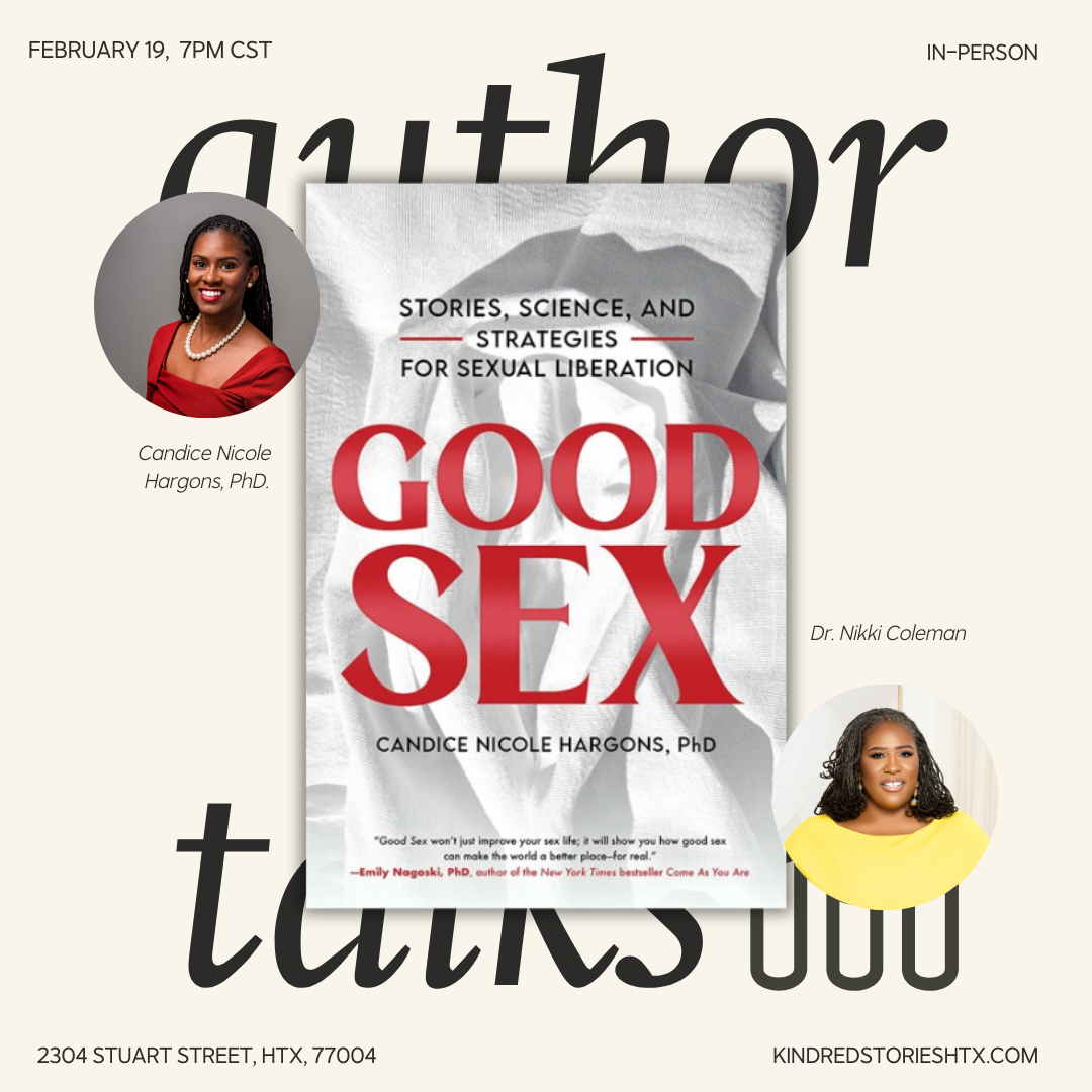 IRL AUTHOR TALK: Good Sex with Candice Nicole Hargons, PhD. - February ...
