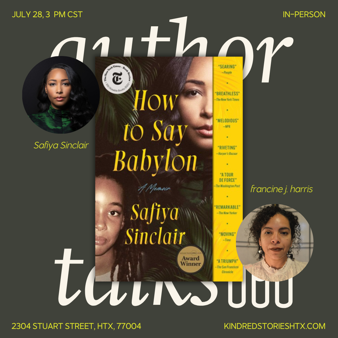 IRL Author Talk: How to Say Babylon with Safiya Sinclair + francine j ...