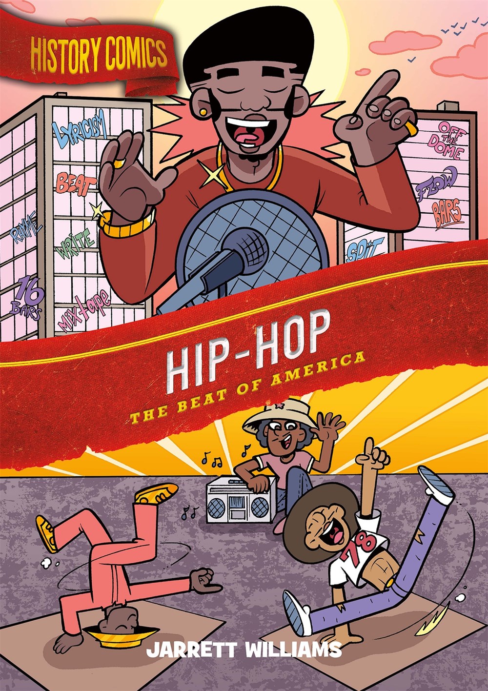History Comics: Hip-Hop: The Beat of America – Kindred Stories