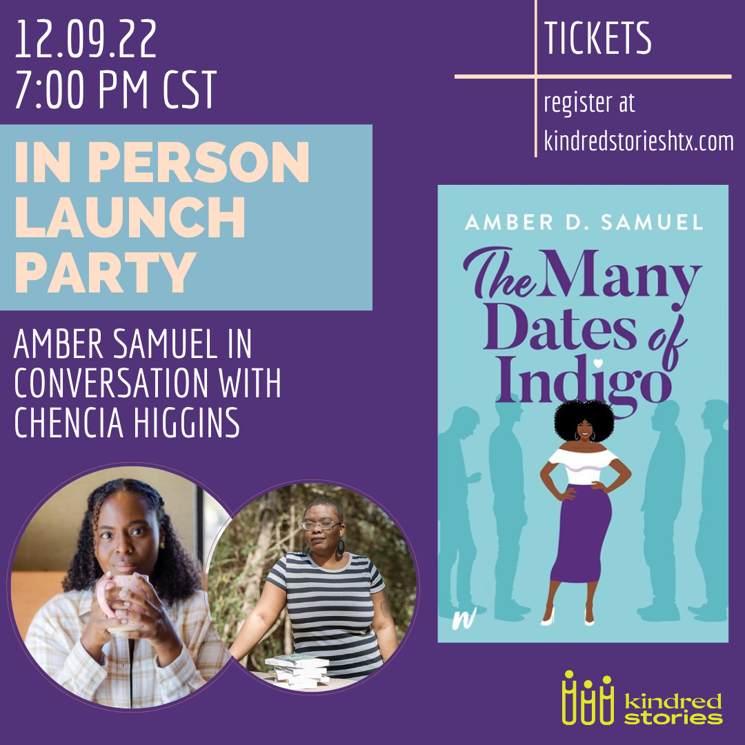 IN PERSON LAUNCH PARTY: The Many Dates of Indigo with Amber Samuel & C ...
